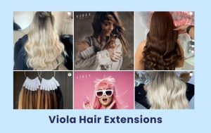Viola Hair Extensions Review: A Comprehensive Opinion