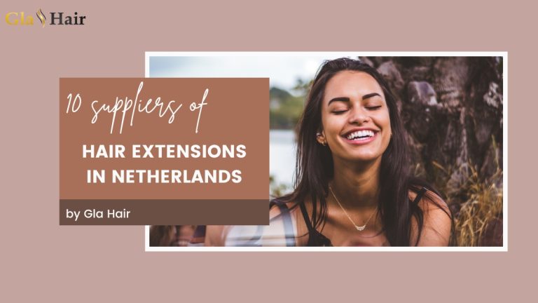 10 Places To Get High Quality Hair Extensions In Netherlands