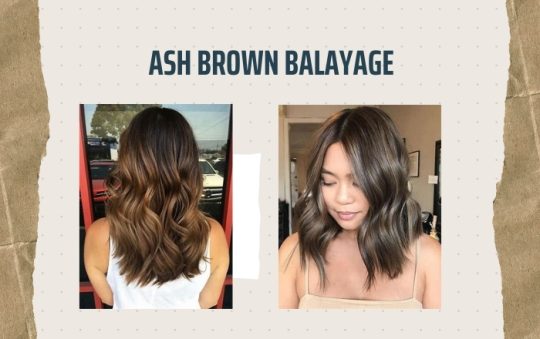 Balayage Hair Color: Best Trending Color For Women In 2025 | Gla Hair